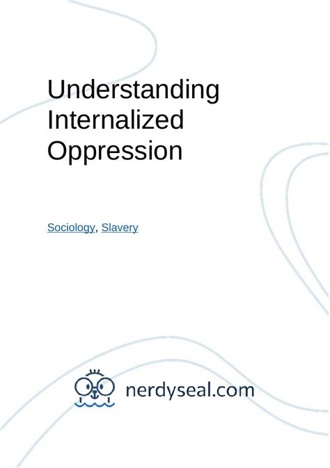 Understanding Internalized Oppression 210 Words Nerdyseal