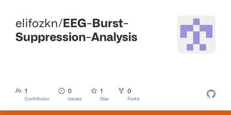 Eeg Burst Suppression Analysiseeg Bsipynb At Main · Elifozkneeg