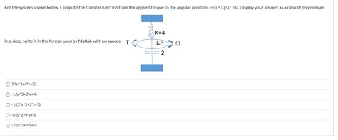 Solved For The System Shown Below Compute The Transfer Chegg