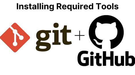 Installing Required Tools For Git And Github Version Control Youtube