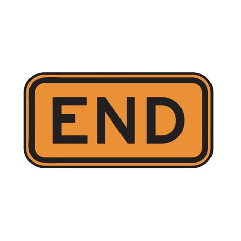 Mutcd M4 8b End Traffic Sign Detour Ending Signage