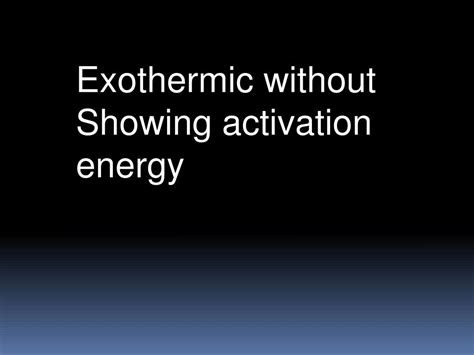 Ppt Endothermic And Exothermic Powerpoint Presentation Free Download