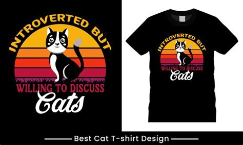 Premium Vector Introverted But Willing To Discuss Funny Cats T Shirt Design Vector Graphic