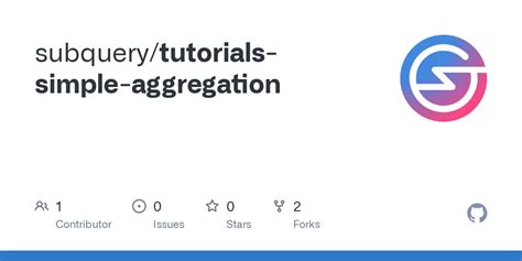 GitHub Subquery Tutorials Simple Aggregation