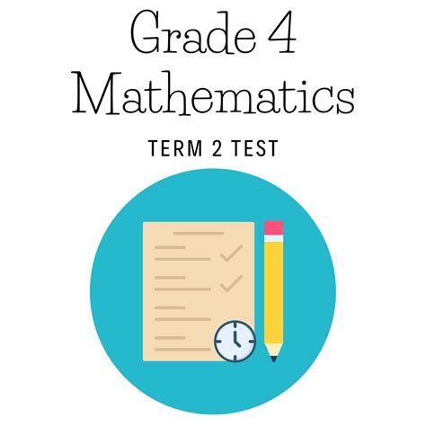 Grade 4 Mathematics Term 2 Test 2025 Teacherslighthouse
