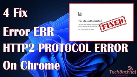The ERR HTTP2 PROTOCOL ERROR A Comprehensive Guide To Resolving