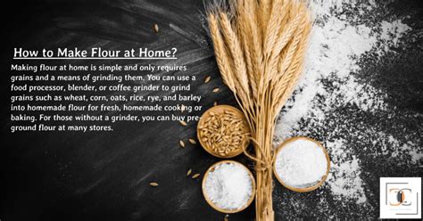 How To Make Flour At Home A Simple Diy Guide
