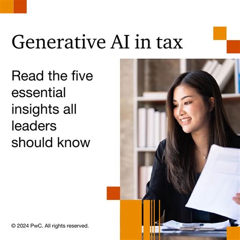 Generative Ai Can Help Support Almost Every Aspect Of The Tax Function—if Implemented Correctly