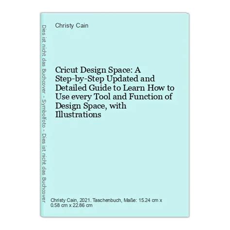 CRICUT DESIGN SPACE A Step By Step Updated And Detailed Guide To Lear EUR
