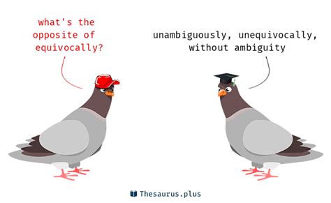 3 Equivocally Antonyms Full List Of Opposite Words Of Equivocally
