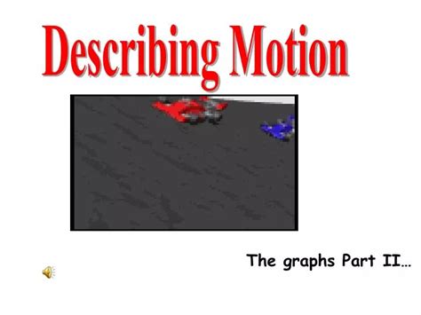 PPT Describing Motion PowerPoint Presentation Free Download ID