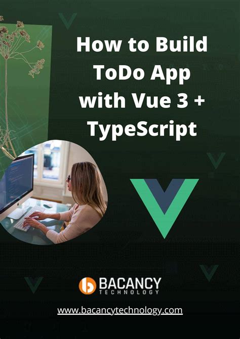 How To Build Todo App With Vue 3 Typescript By Bacancy Technology Issuu