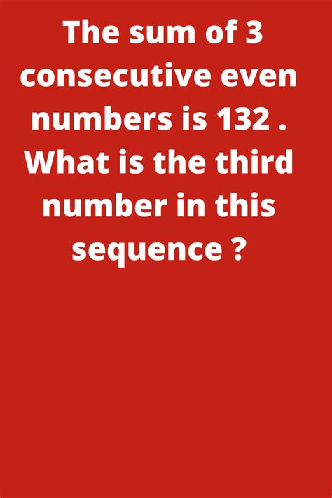 The Sum Of Consecutive Even Numbers Is What Is The Third Number