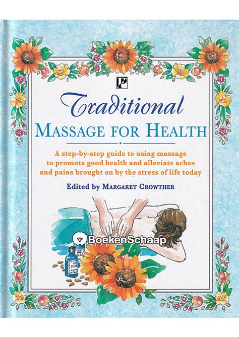 Traditional Massage For Health Margaret Crowther