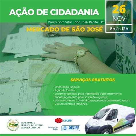 DPPE REALIZA NESTE SÁBADO MAIS UMA AÇÃO DE CIDADANIA NO MERCADO DE SÃO JOSÉ Defensoria