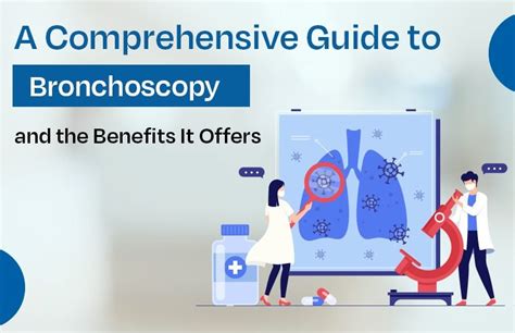 Understanding Bronchoscopy And Its Benefits
