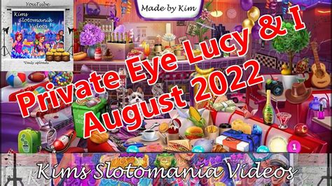 Private Eye Lucy I August All Items In Photos Slotomania Privateeye Youtube
