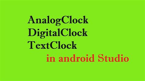 How To Display Analog Clock And Digital Clock In Android Youtube