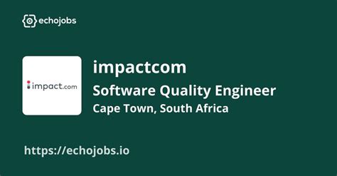 Impactcom Is Hiring Software Quality Engineer Cape Town South Africa