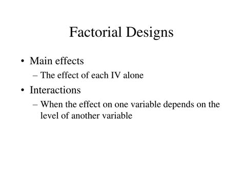 PPT Factorial Experiments PowerPoint Presentation Free Download ID