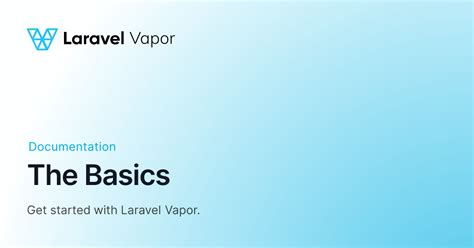 The Basics Laravel Vapor