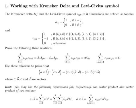 Solved 1 Working With Kroneker Delta And Levi Civita Symbol