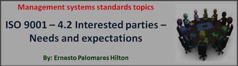 Iso 9001 2015 4 2 Interested Parties Needs And Expectations