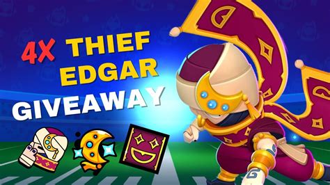 4x Thief Edgar Skin Giveaway In Brawl Stars Thiefedgargiveaway Youtube