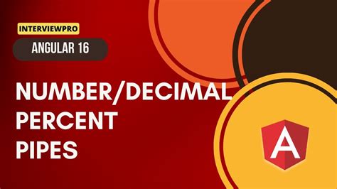 19 Angular 16 Numberdecimal Pipe And Percent Pipe Youtube