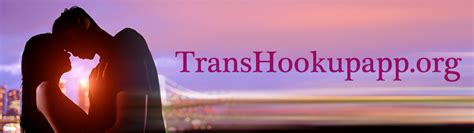 Choose The Best Ts Date App Trans Hookup App For Trans Dating And Trans Hookup