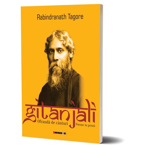 Gitanjali Ofrandă De Cânturi Poeme în Proză