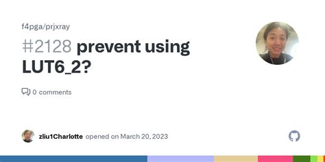 Prevent Using Lut62 · Issue 2128 · F4pgaprjxray · Github
