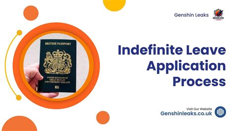 Mastering The Indefinite Leave Application Process Genshin Leaks 2025