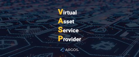 What Does Vasp Mean In Finance Virtual Asset Service Provider