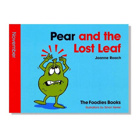 Pear And The Lost Leaf The Foodies Veggie Patch Pear Story For
