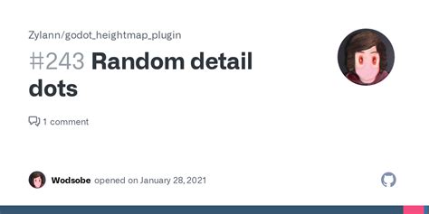 Random Detail Dots · Issue 243 · Zylann Godot Heightmap Plugin · Github