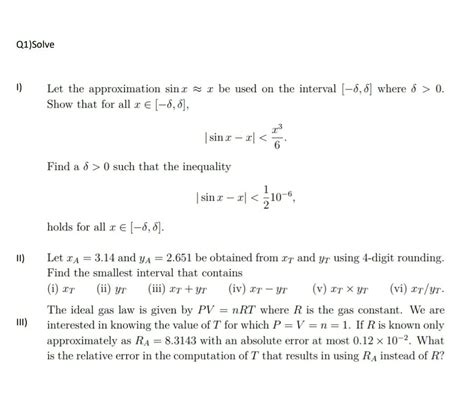 Solved Let The Approximation Sinx≈x Be Used On The Interval