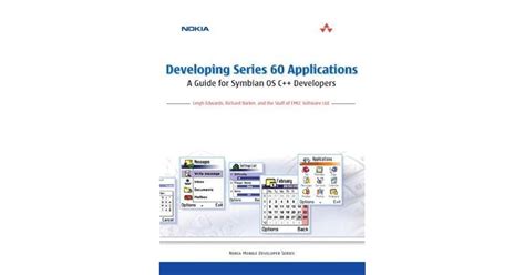 developing series 60 applications a guide for symbian os c developers a guide for symbian os