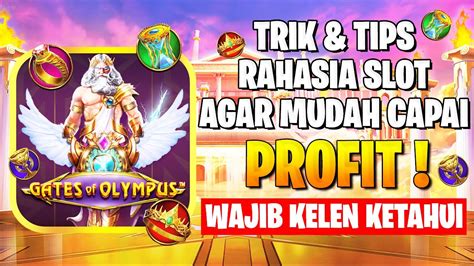 7 Cara Setting Slot Olympus Agar Menang Maxwin Cairnstimes