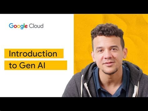 Introduction To Generative Ai