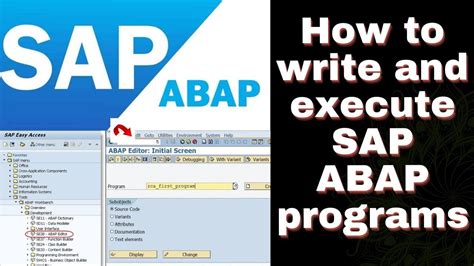 How To Write And Execute Sap Abap Programs Technology Tech Youtube