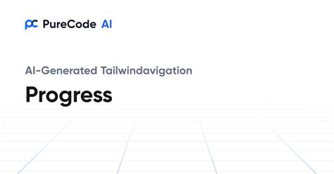 Build Great Tailwindavigation Progress Components Faster Using Ai Tools