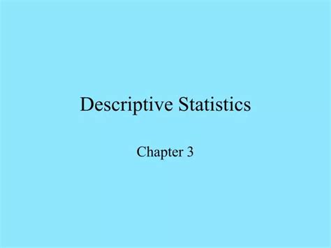 PPT Descriptive Statistics PowerPoint Presentation Free Download ID