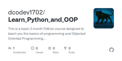 Github Dcodev1702learnpythonandoop This Is A Basic 2 Month