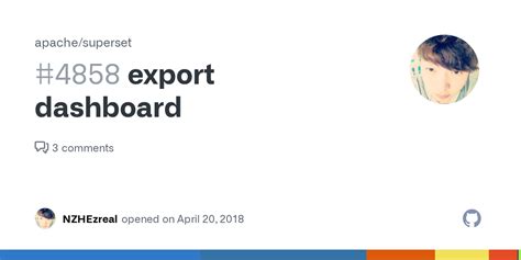 Export Dashboard · Issue 4858 · Apachesuperset · Github
