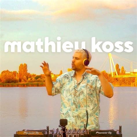 Mathieu Koss Summer Mix