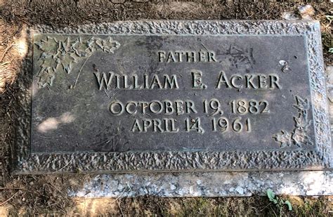 William Edgar “bill” Acker 1882 1961 Find A Grave Memorial