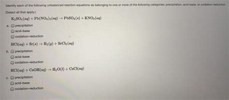 [answered] Identify Each Of The Following Unbalanced Reaction Equations