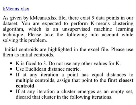 Solved As Given By Kmeans Xlsx File There Exist Data Chegg