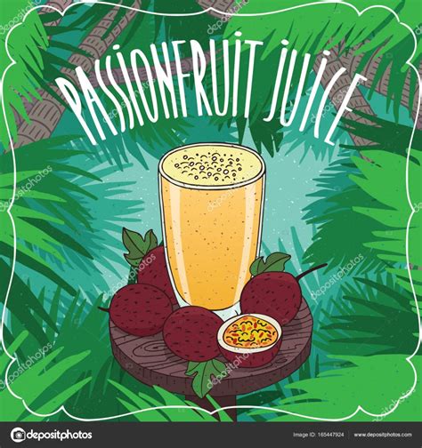 Fresh Passion Fruit Or Passionfruit Juice — Stock Vector © Ariadnas